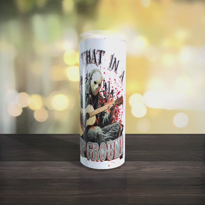 Try That in a Small Campground Halloween Tumbler – Trip Zip Designs ...